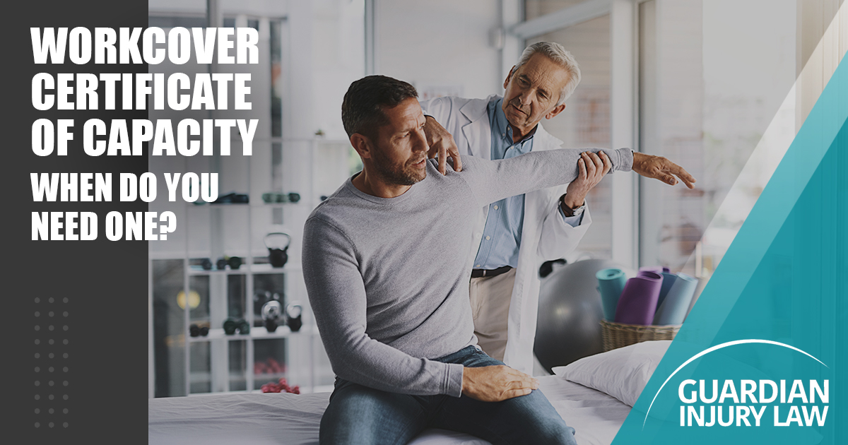 Capacity of Certificate | WorkCover Claims Victoria