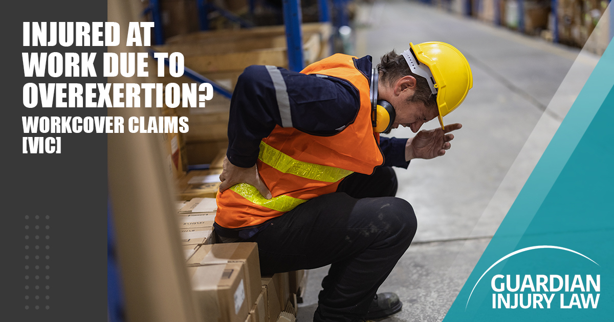 WorkCover Claims for Overexertion Injuries