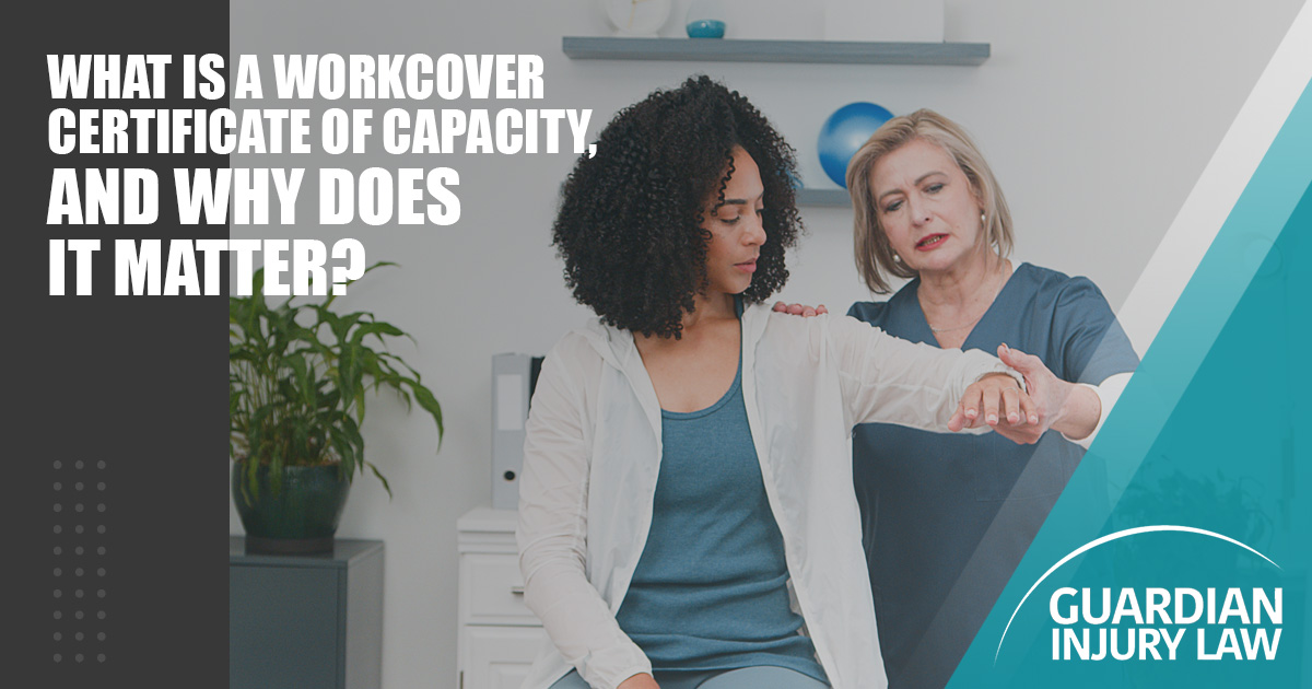 What is a WorkCover certificate of capacity | WorkCover Claims Victoria